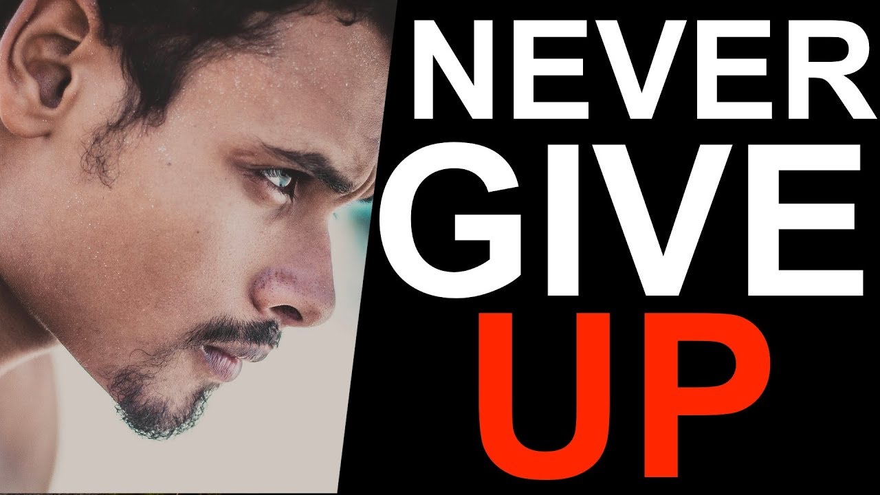 WATCH THIS BEFORE YOU GIVE UP - Motivational Video for Success ...